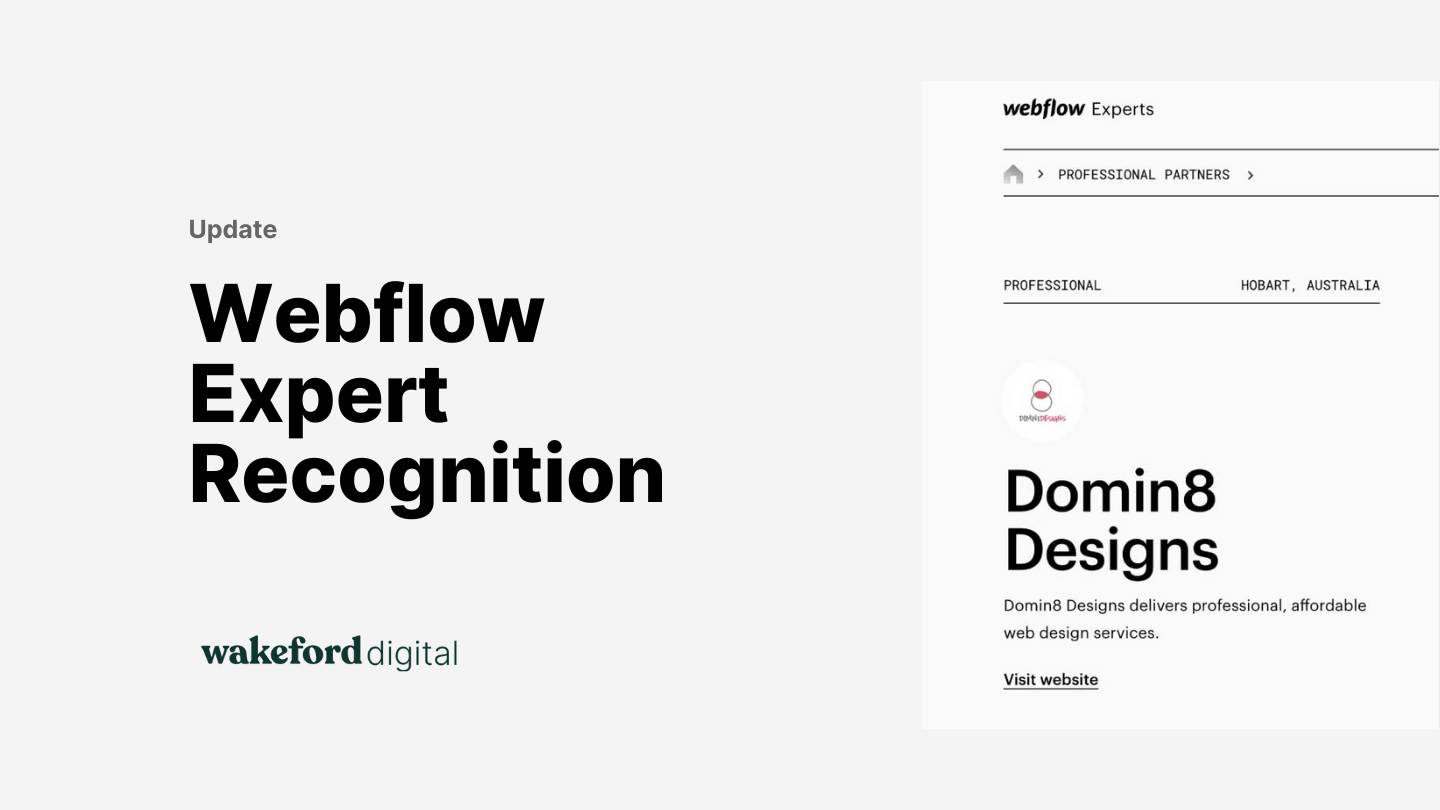 Wakeford Digital recognised as a Webflow Expert | Wakeford Digital Blog