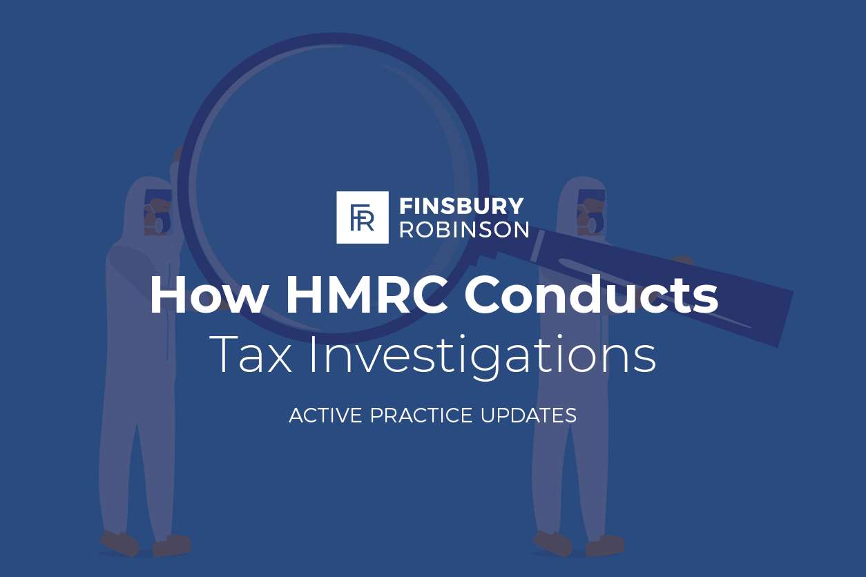 How HMRC conducts Tax Investigations