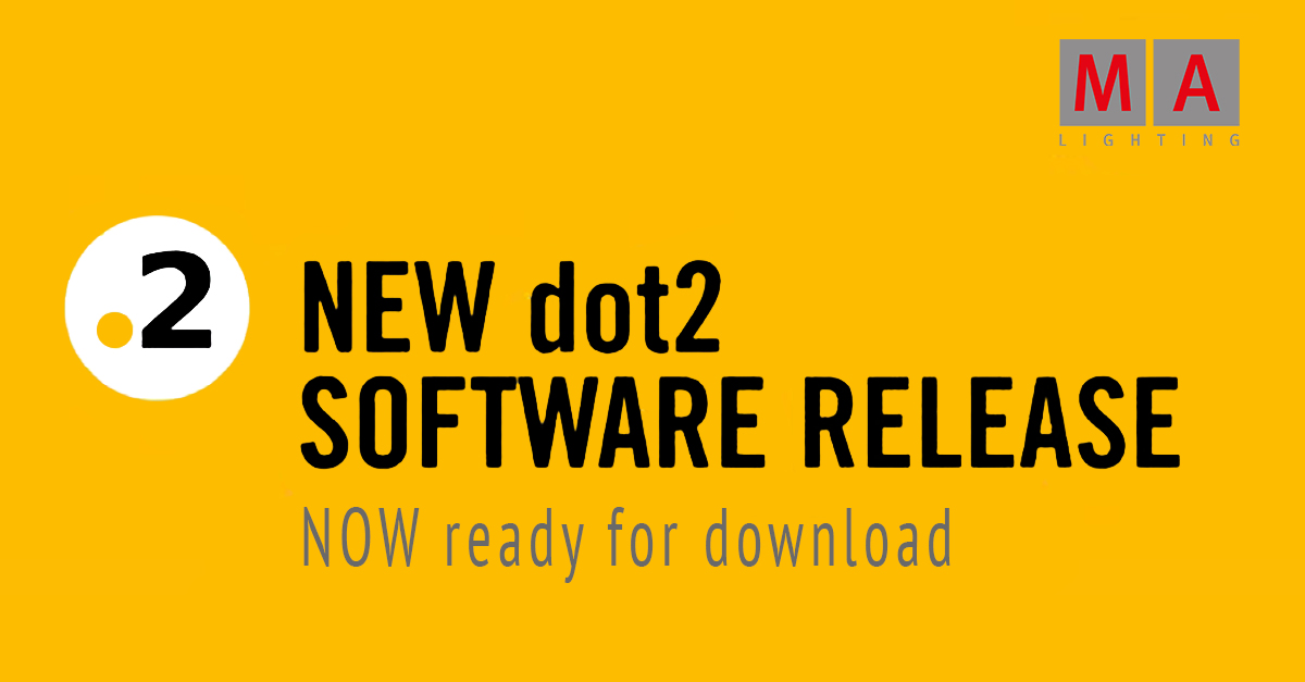 Massive improvements in new dot2 software release