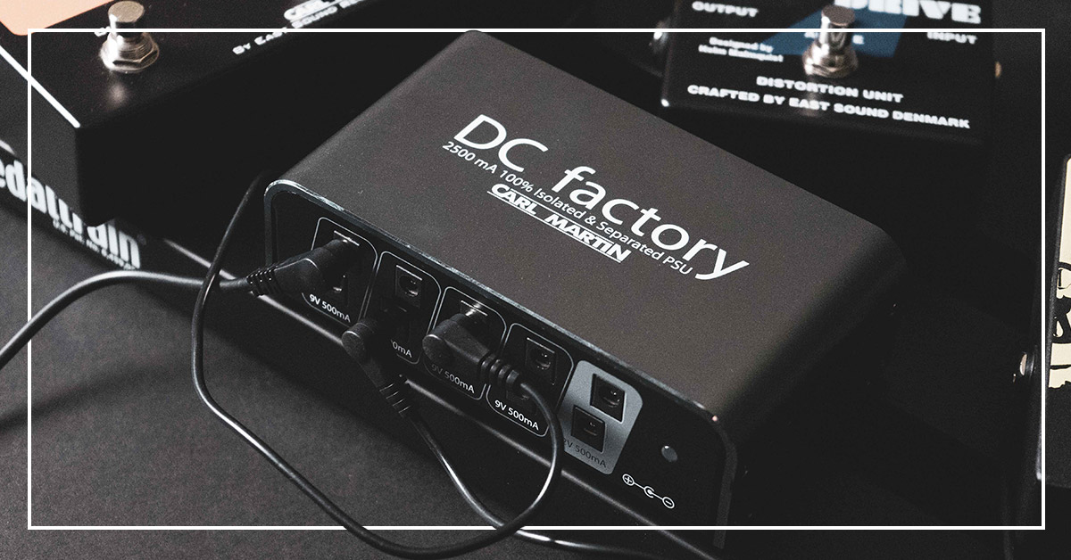 Carl Martin's DC factory is here to recharge you