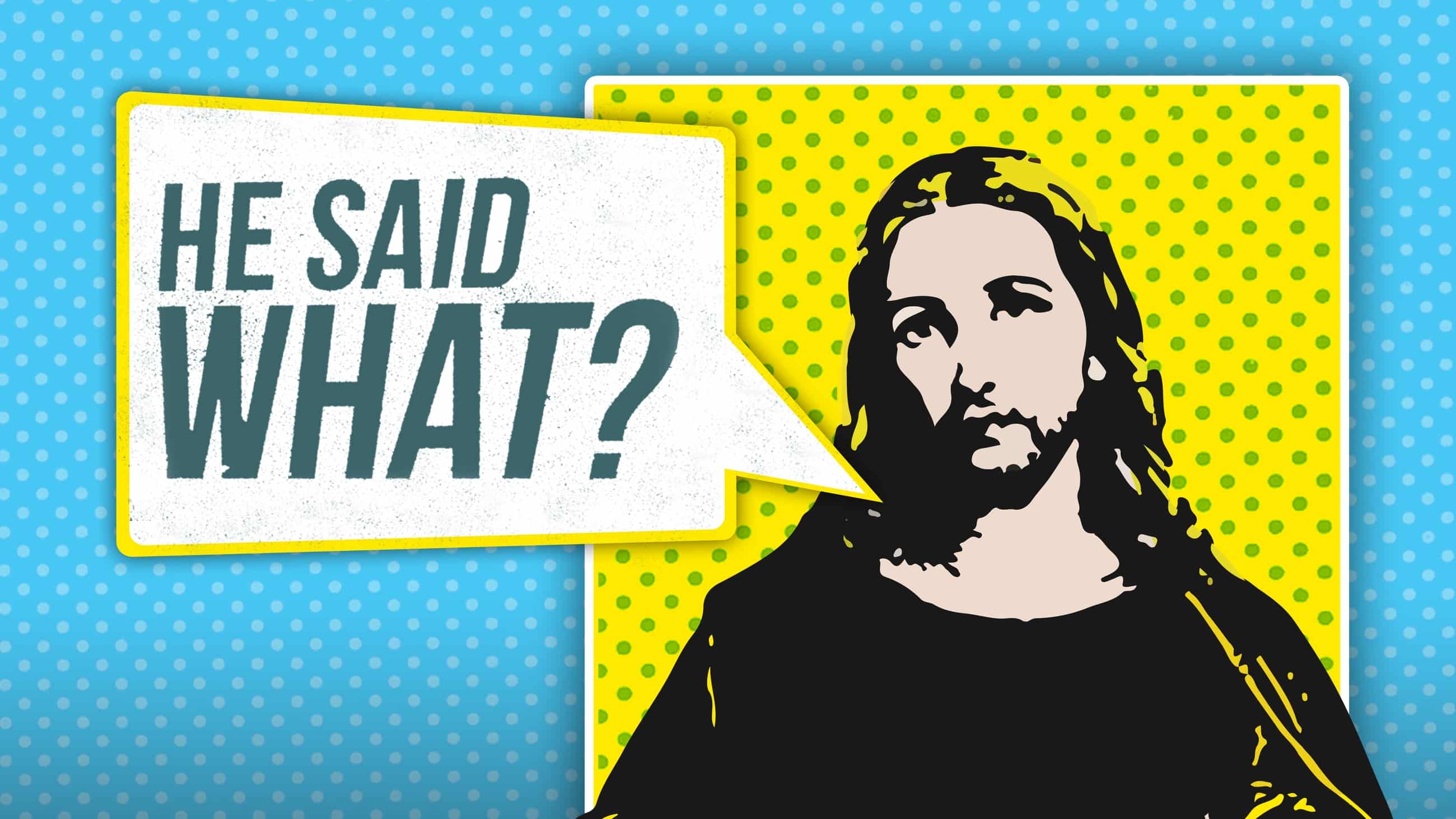 He Said What? – Use It or Lose It