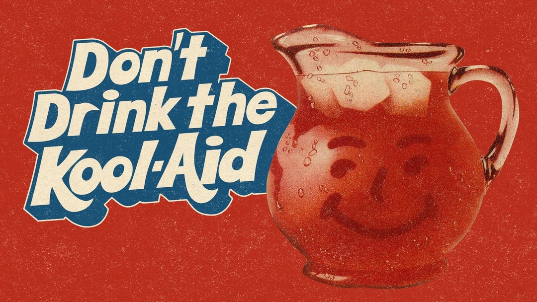Don t Drink The Kool Aid The Bible Is Dangerous Inaccurate And don-t-drink-the-kool-aid-the-bible-is-dangerous-inaccurate-and