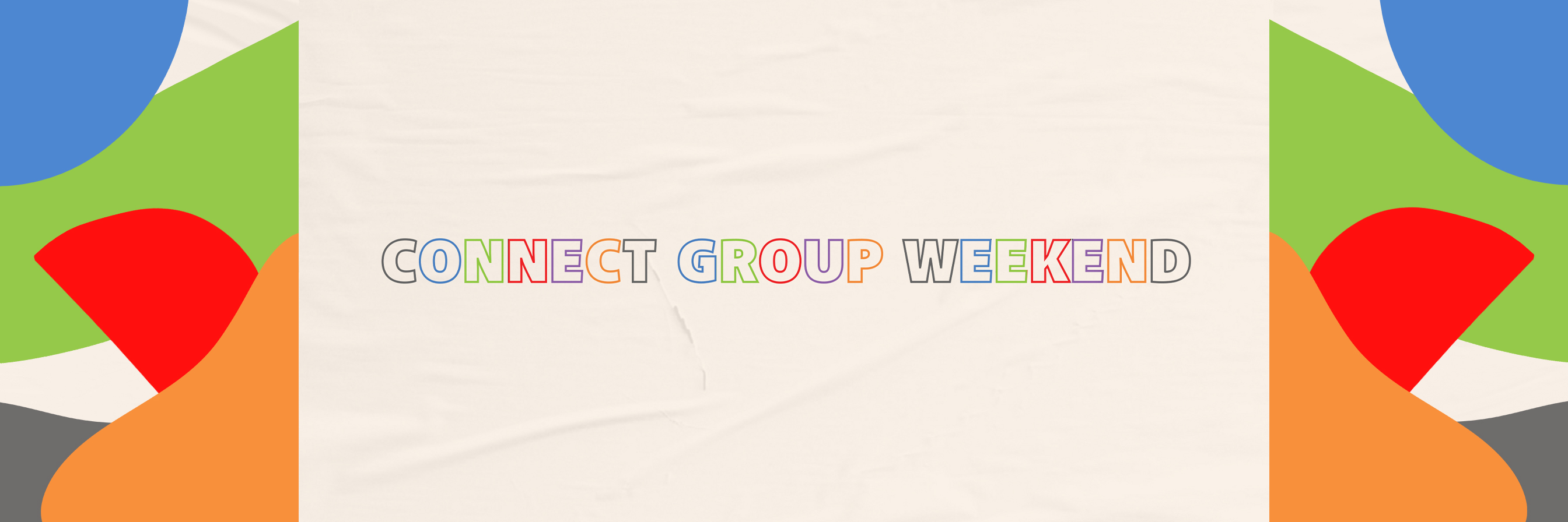 Connect Group Weekend 2021 – God Moves as We Connect