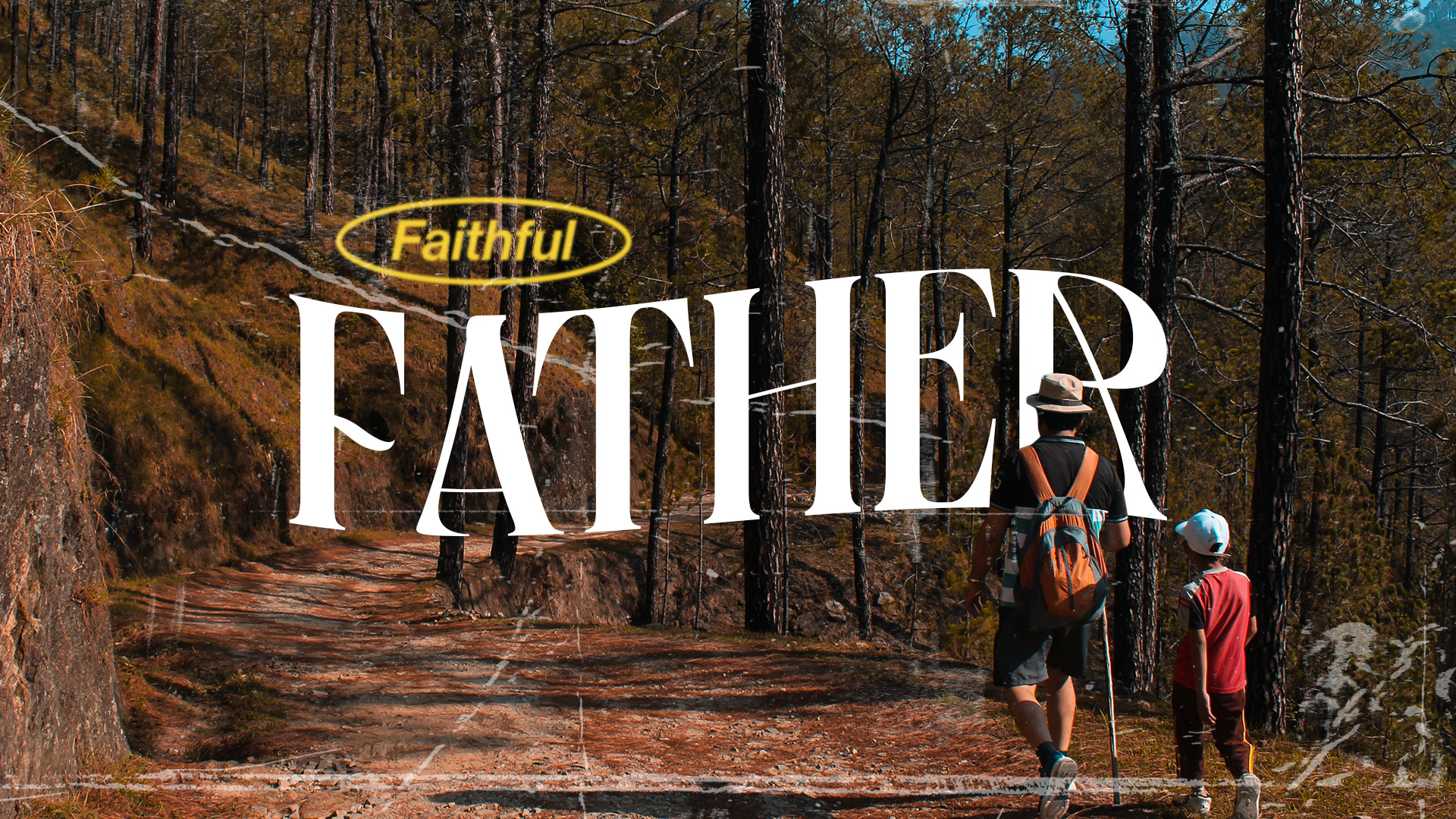 Faithful Father – Faithful Father