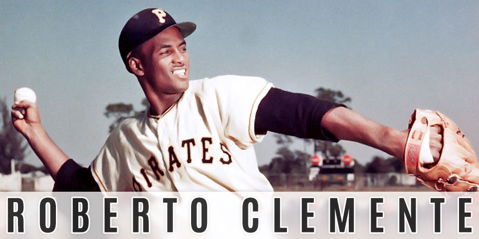 Clemente: mucho más que un pelotero
