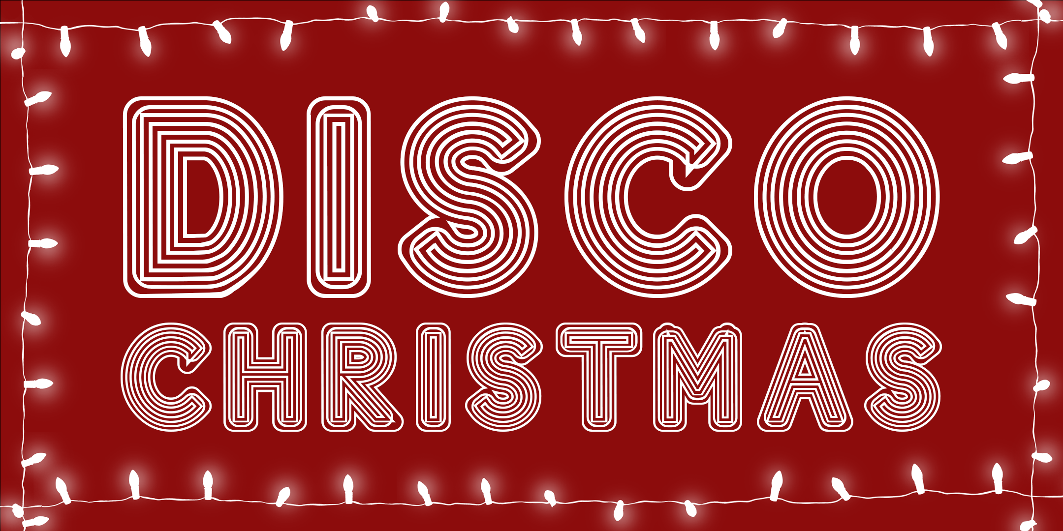 DISCO CHRISTMAS | December 9, 2022