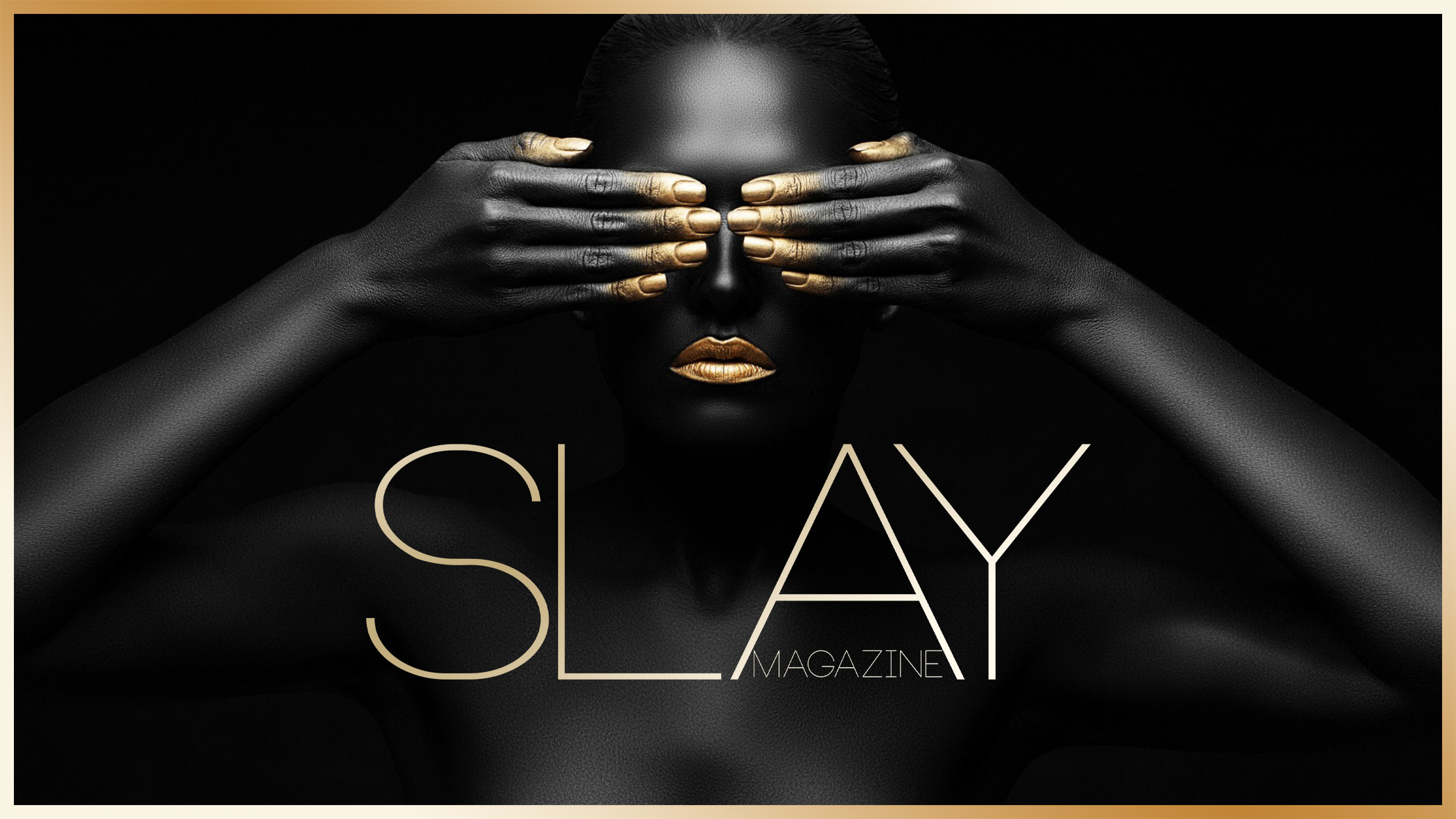 THE SLAY MAGAZINE