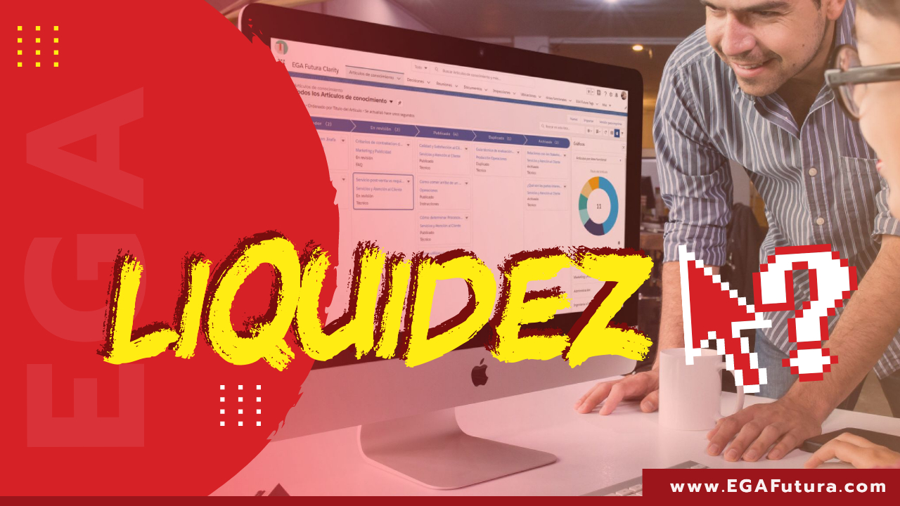 📚 ¿Qué es la Liquidez? » Glosario [Término estándar]