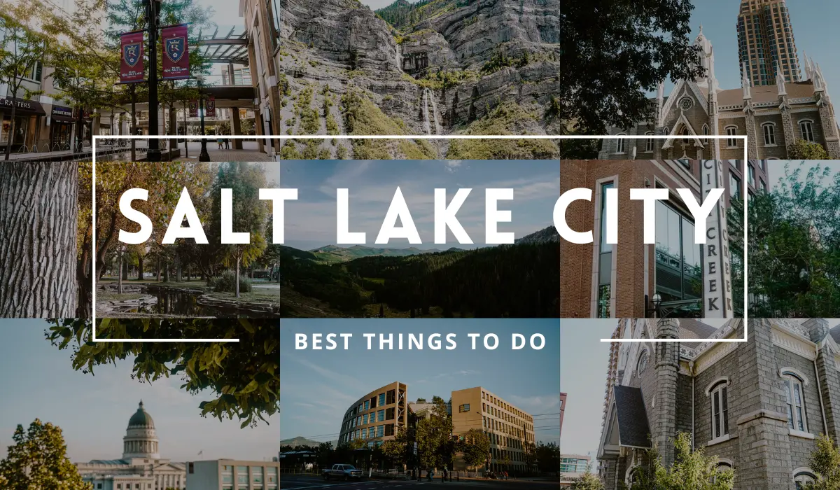 15 Best Things To Do In Salt Lake City [Utah] in 2023