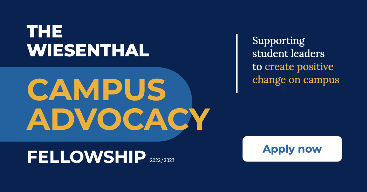 Program Benefits | The Wiesenthal Campus Advocacy Fellowship