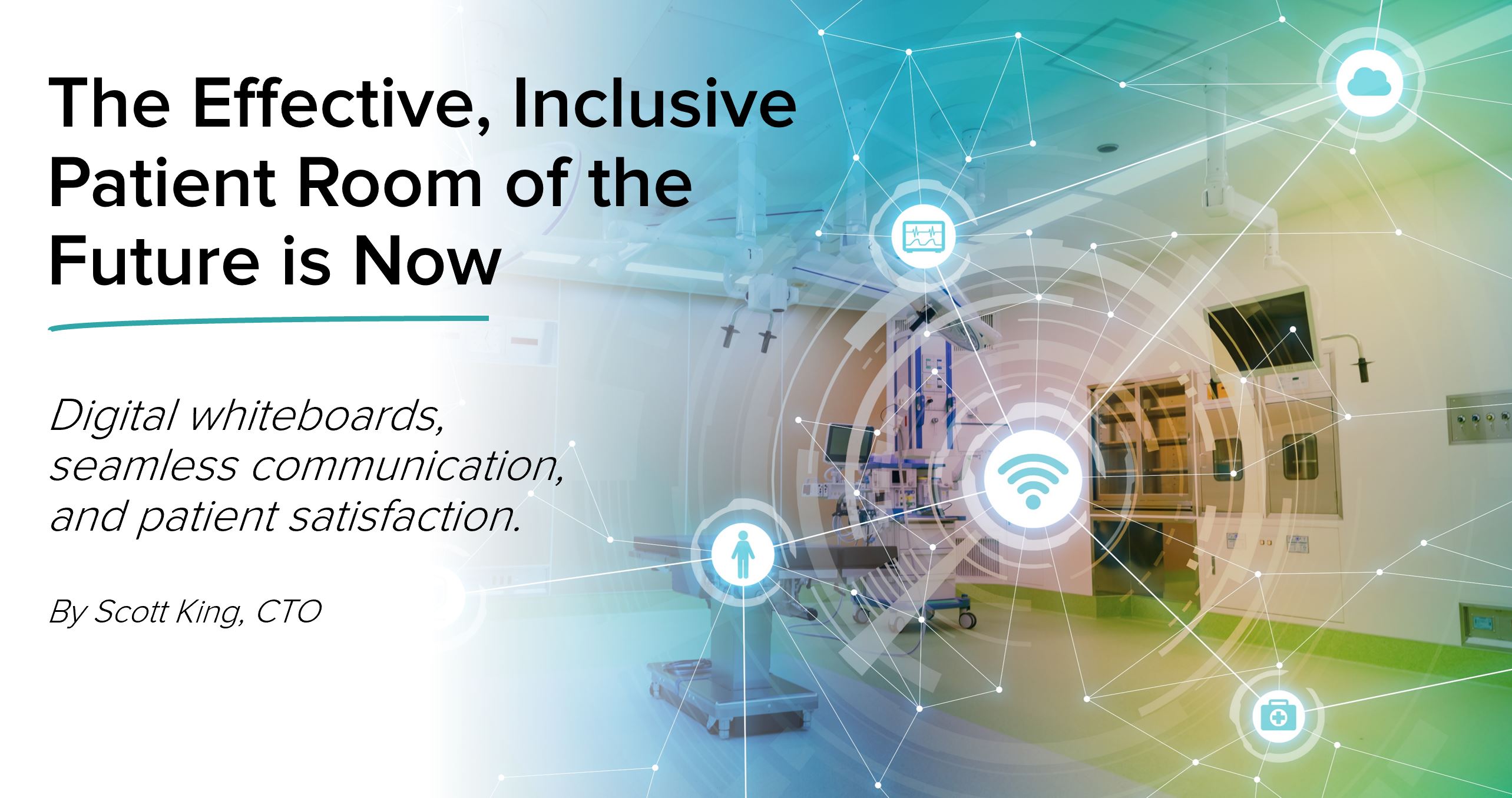The Patient Room of the Future is Now