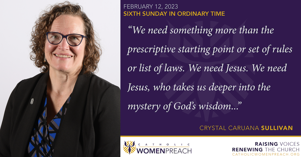 Sixth Sunday in Ordinary Time: Feb 12, 2023