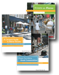 The Placemaker's Guide to Transportation: PPS/AARP Citizen's Guides