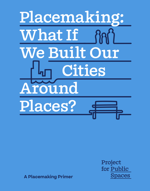 Publications — Project for Public Spaces