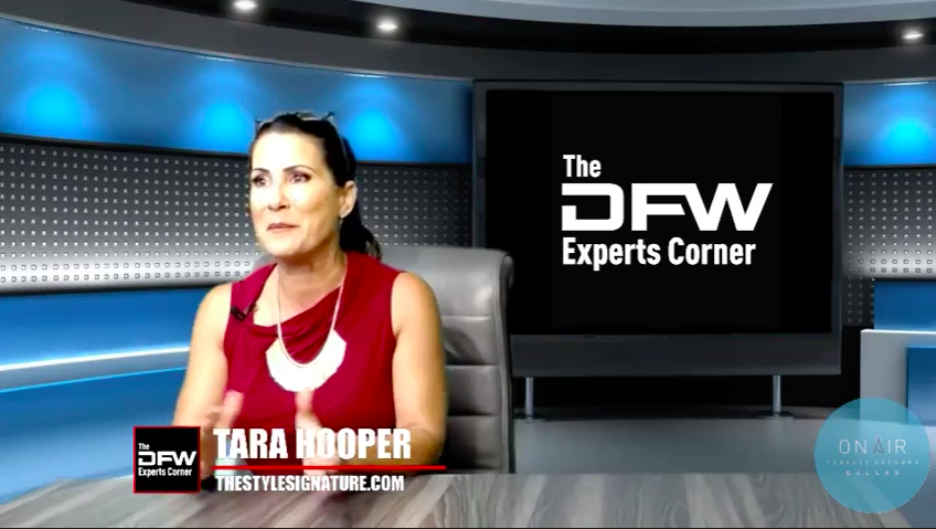 The Style Signature - The DFW Expert's Corner | Tara Hooper