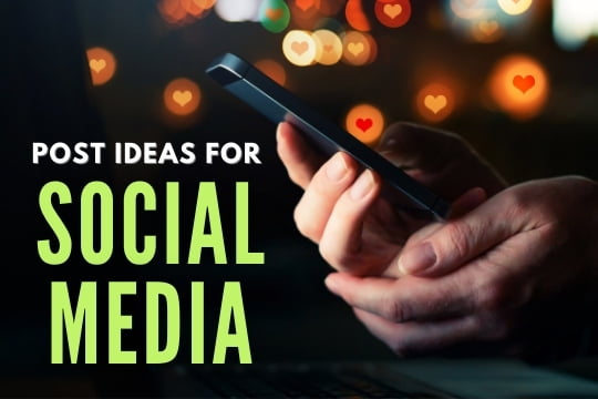 Creative Social Media Post Ideas for Small Businesses