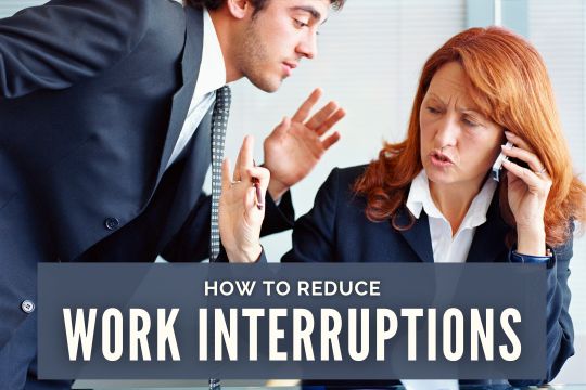 6 Strategies to Reduce Interruptions at Work & Boost Productivity