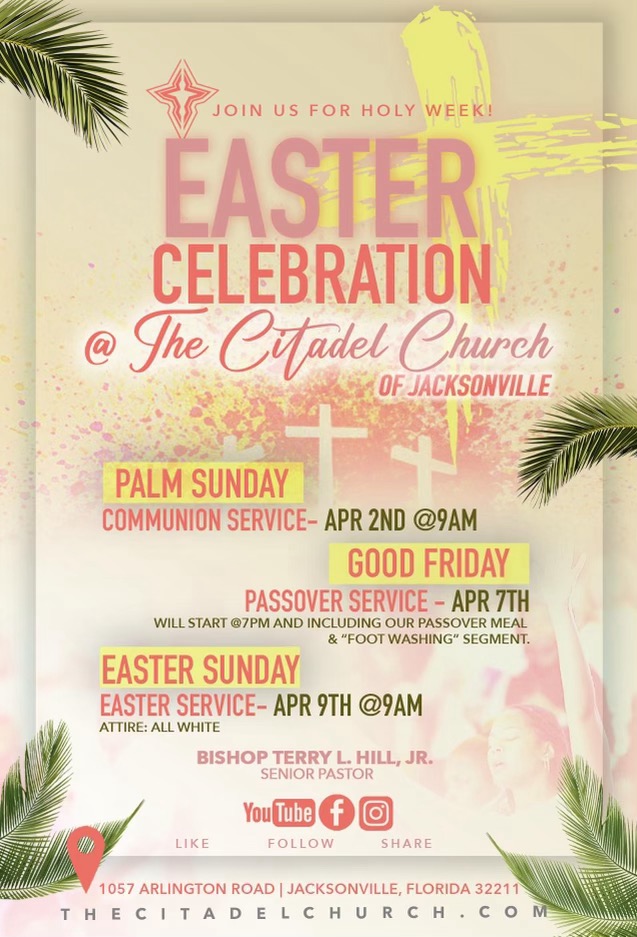Holy Week 2023 | Easter Celebration - The Citadel Church of Jacksonville