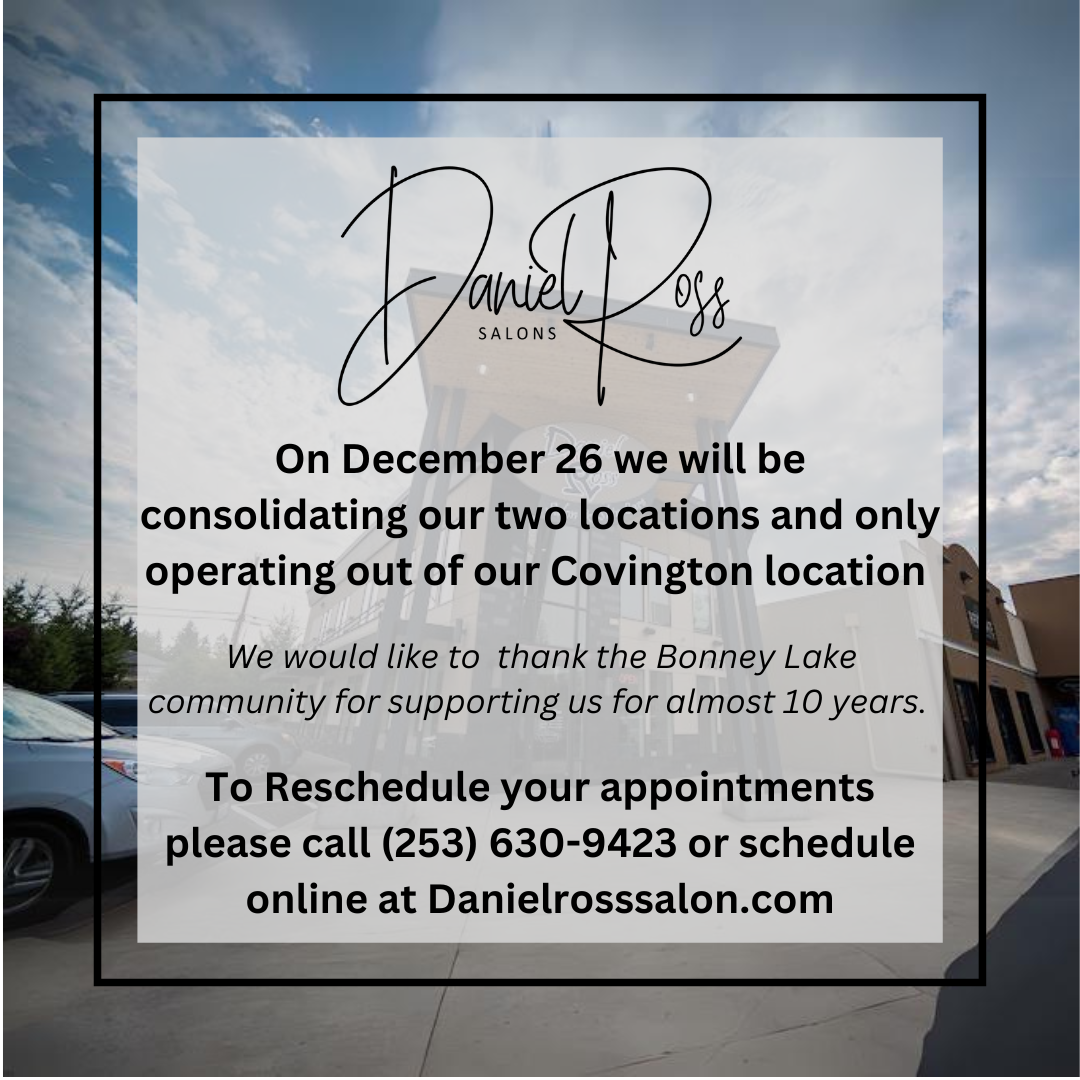 Daniel Ross Salon | Covington & Bonney Lake
