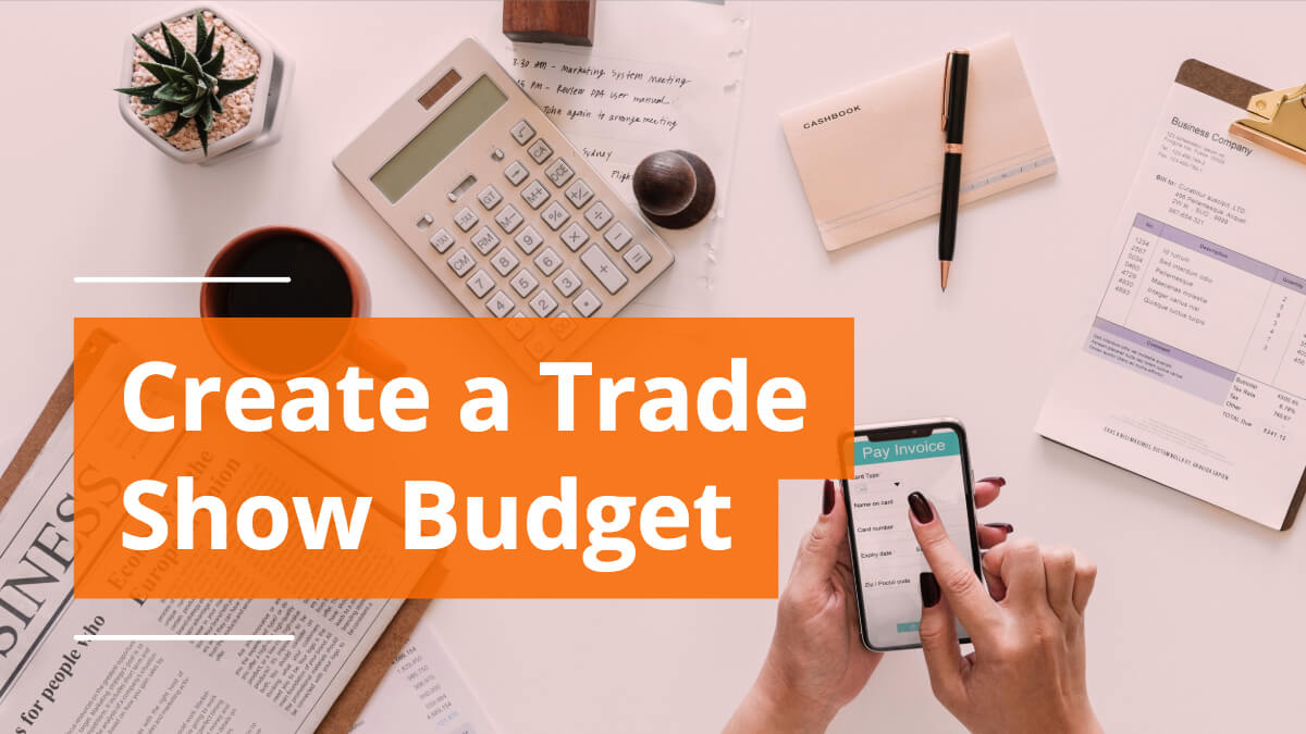 How to Create a Trade Show Budget | MOD Blog