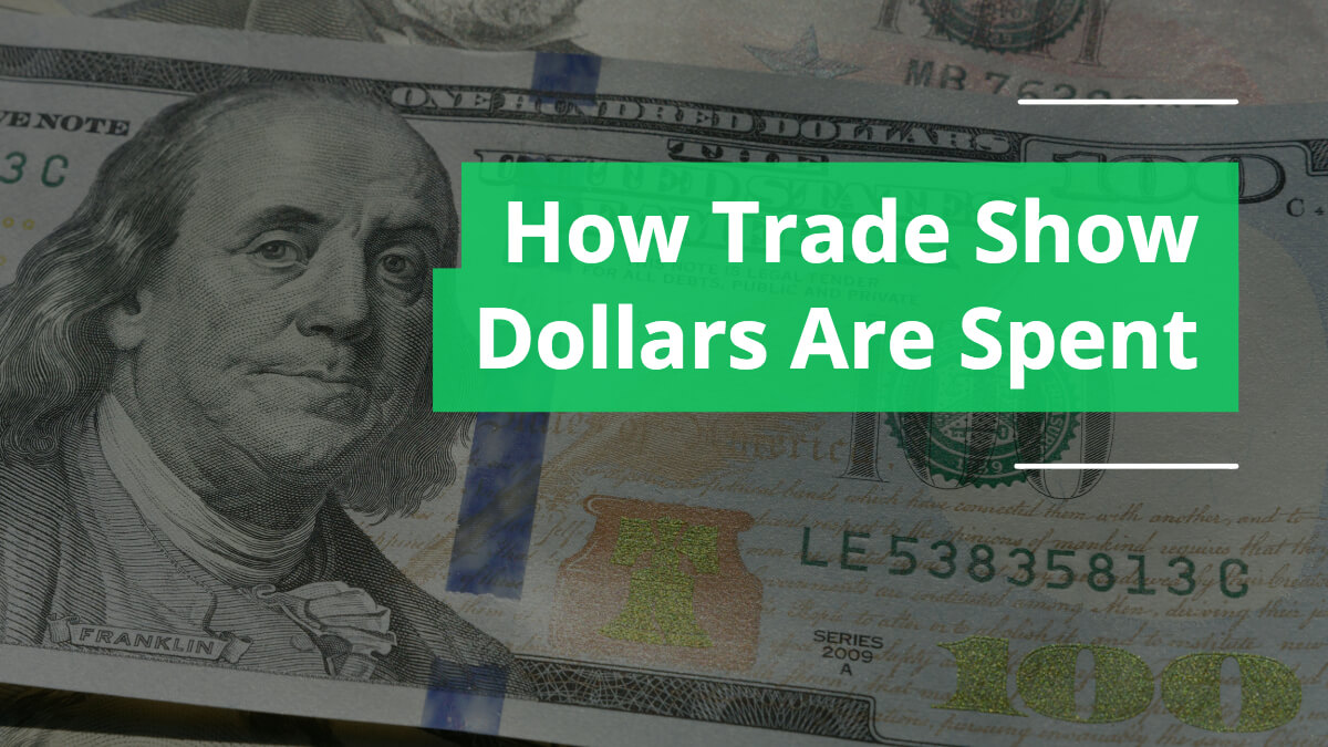 How Trade Show Dollars Are Spent | MOD Blog