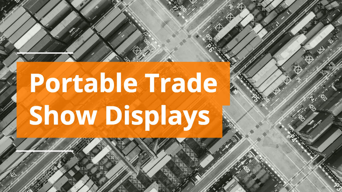 3 Portable Trade Show Displays To Make Your Show Easier | MOD Blog