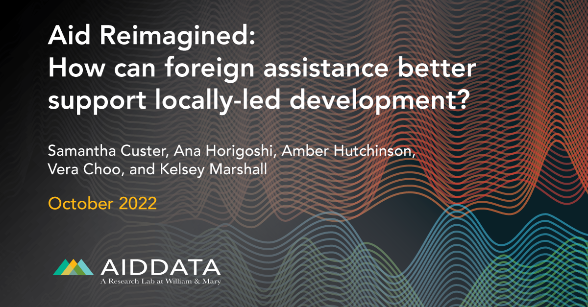 AidData | Aid Reimagined: How can foreign assistance support locally-led development?