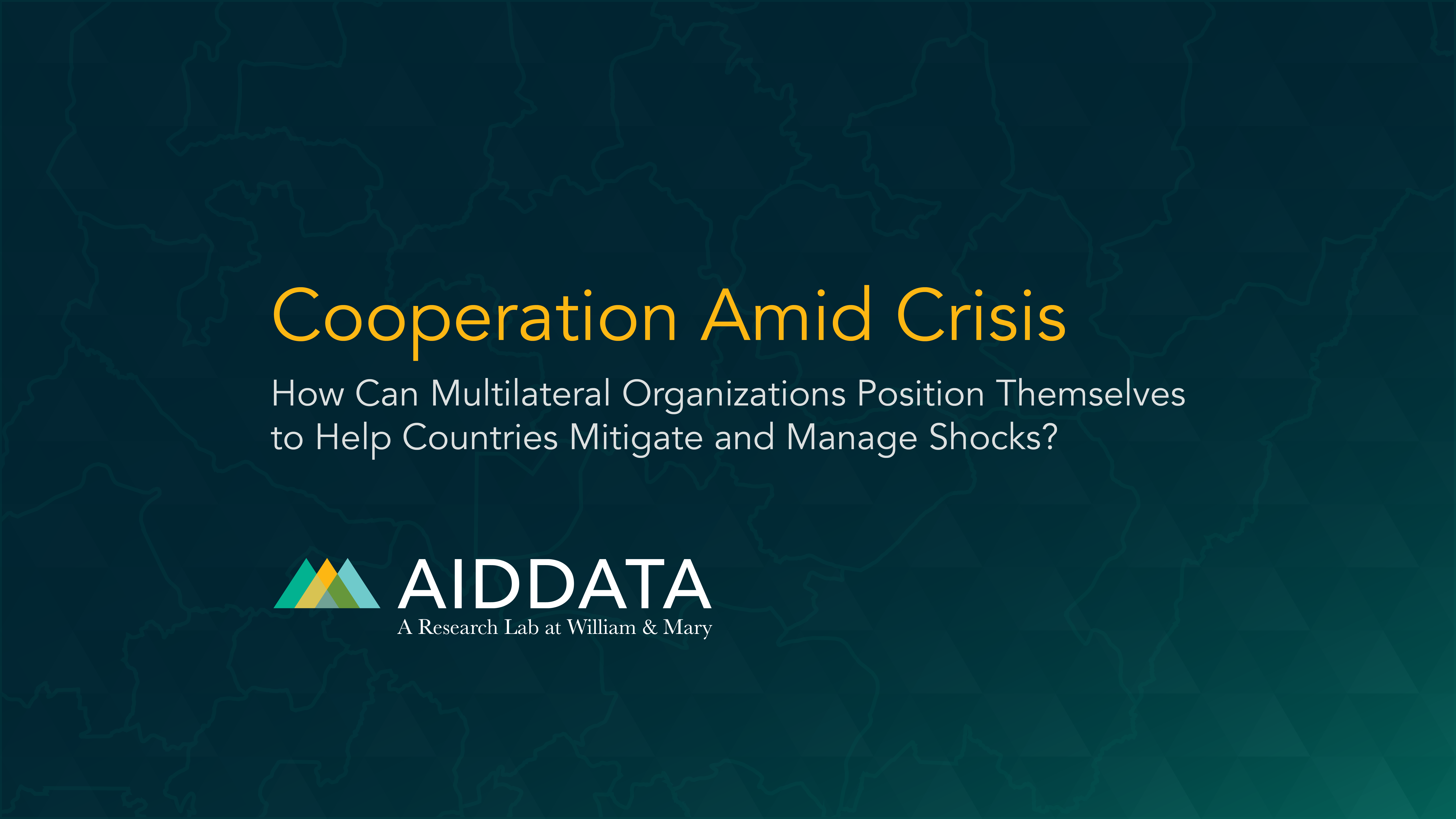 AidData Events | Cooperation Amid Crisis: How Can Multilateral ...