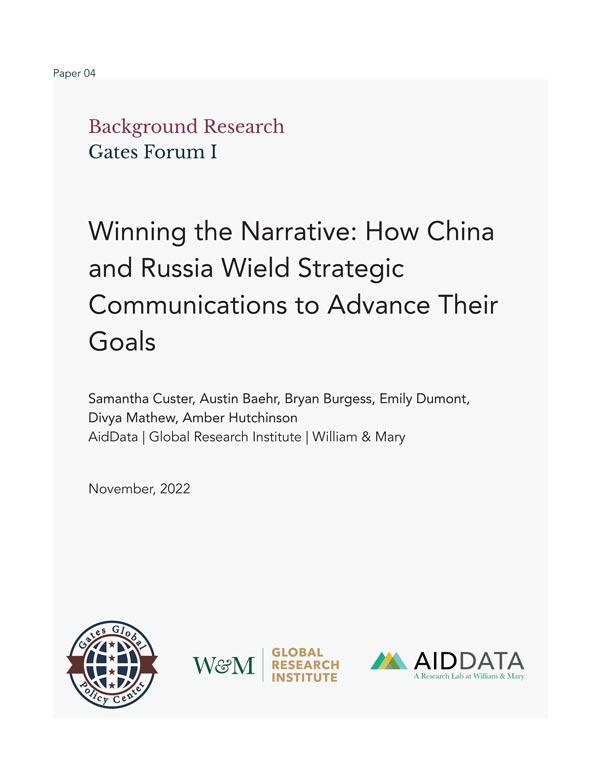 AidData | Winning the Narrative: How China and Russia Wield Strategic ...