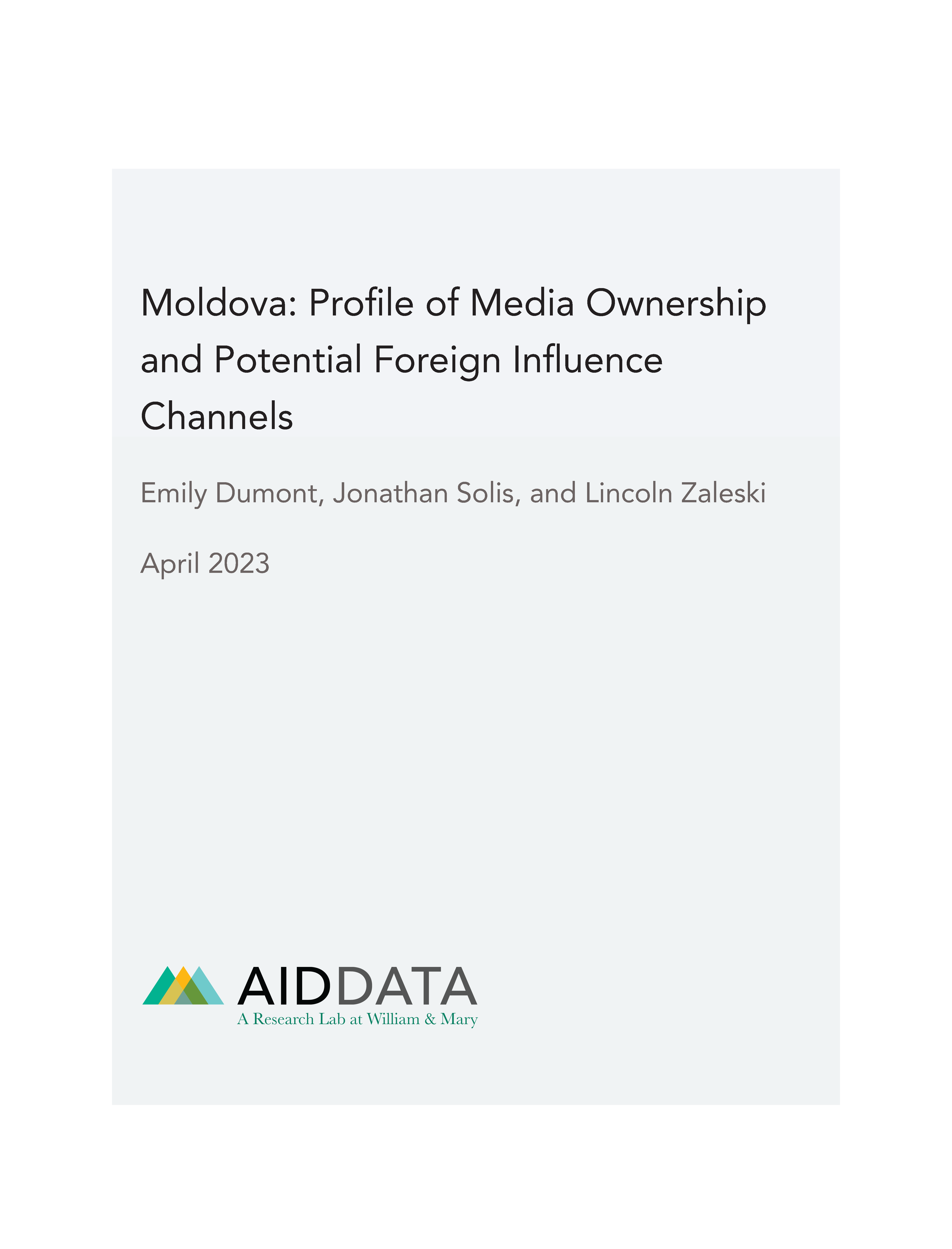 AidData | Moldova Profile of Media Ownership and Potential Foreign Influence Channels