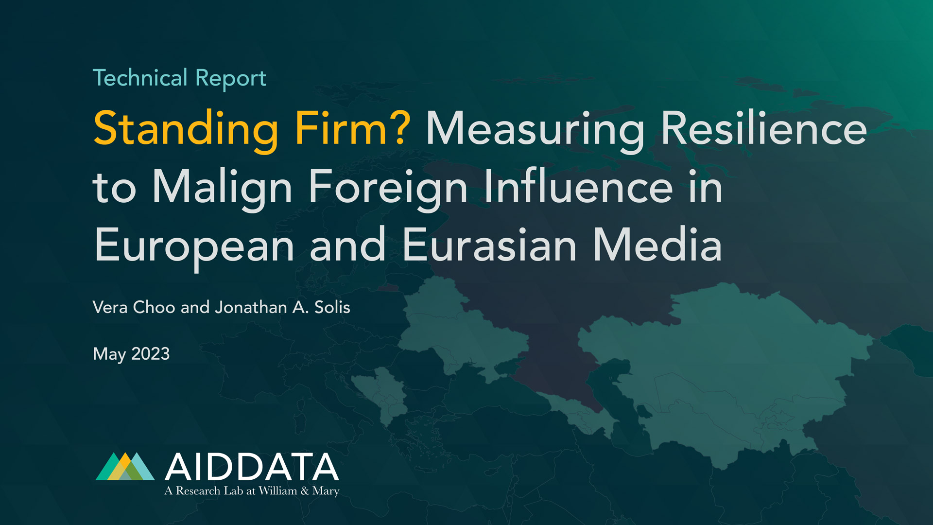 AidData | Standing Firm? Measuring Resilience to Malign Foreign Influence in European & Eurasian ...