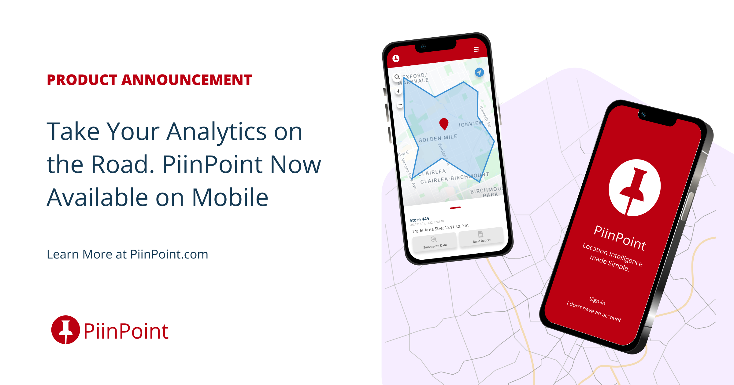 Take Your Analytics on the Road. PiinPoint Now Available on Mobile