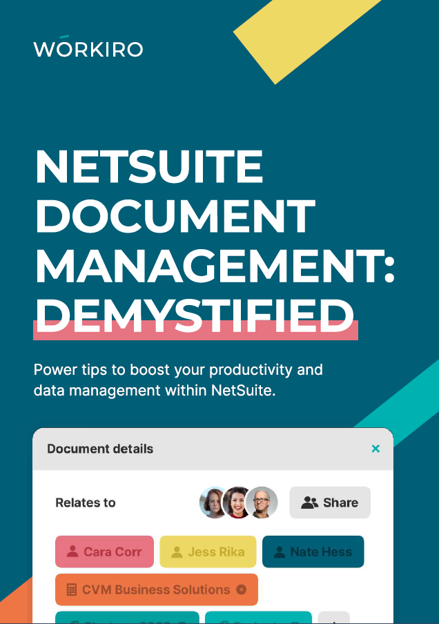 NetSuite Document Management: Demystified | Workiro