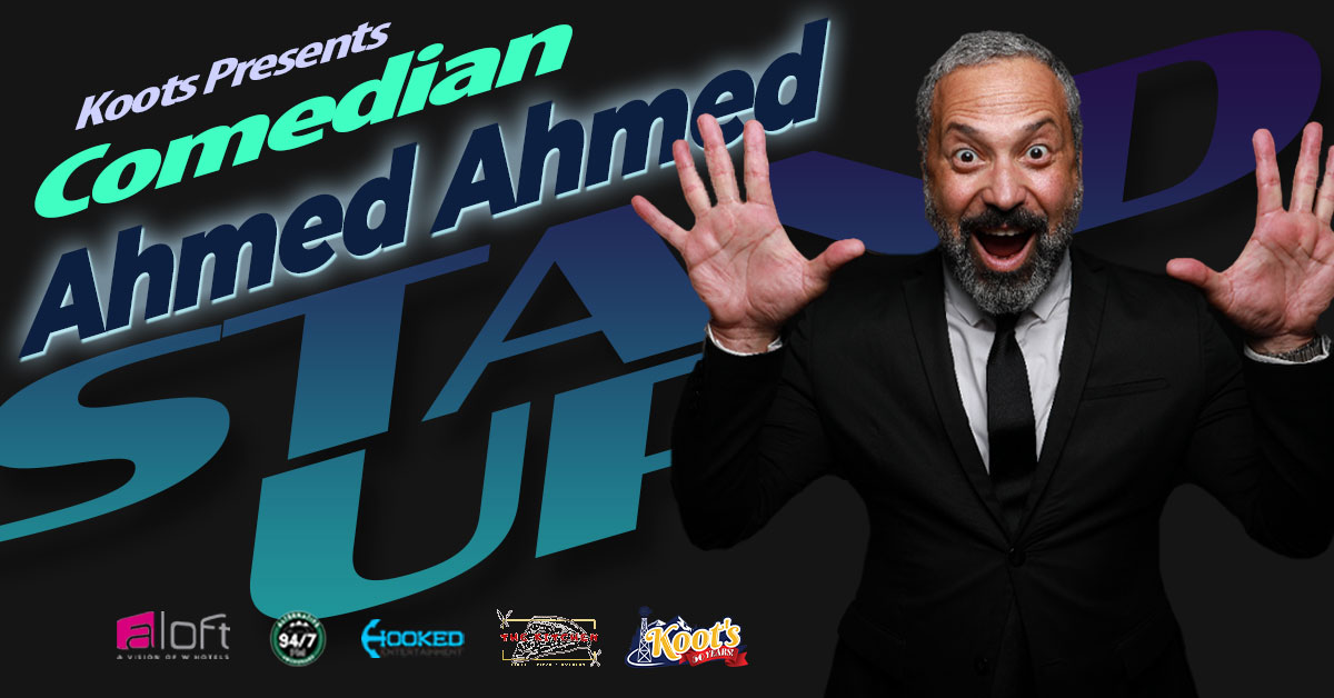 Comedian Ahmed Ahmed 10/22 7pm show | Oct 22, 2022 | Koot's