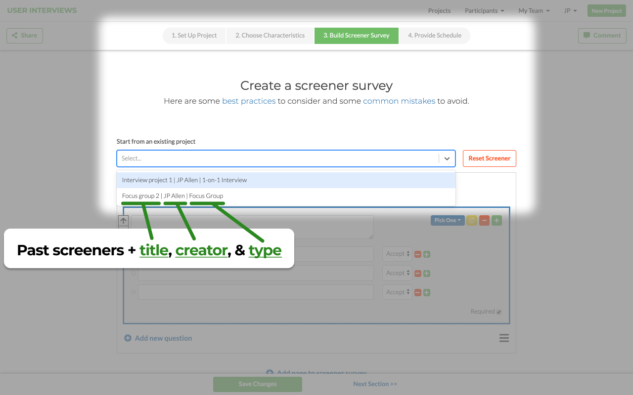 How do I reuse past screener surveys in new projects? | User Interviews