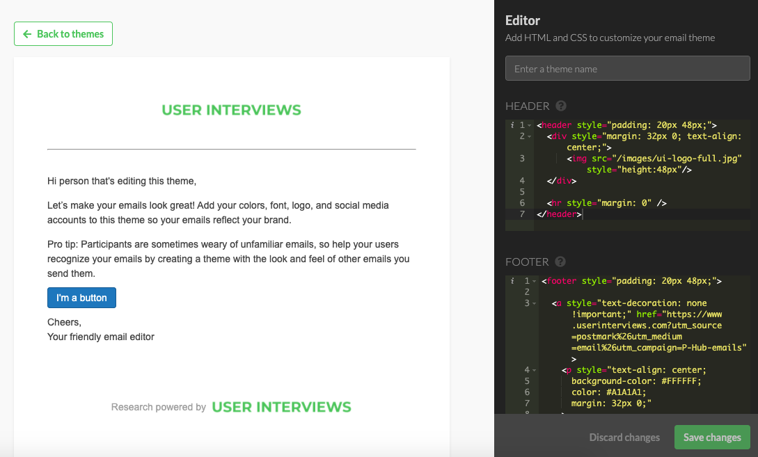 How do I create Email Themes? | User Interviews