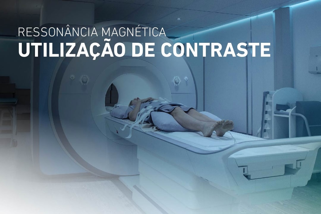 Ressonância Magnética | Utilização de Contraste Medicina Diagnóstica ...