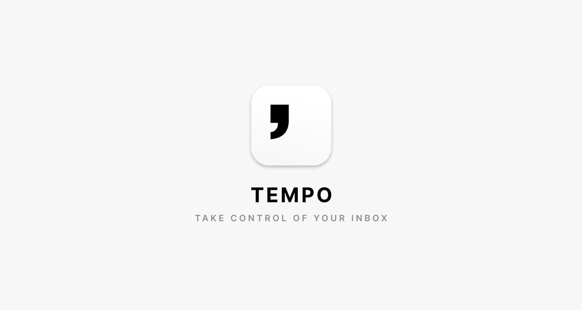 The email client that helps you focus | Tempo