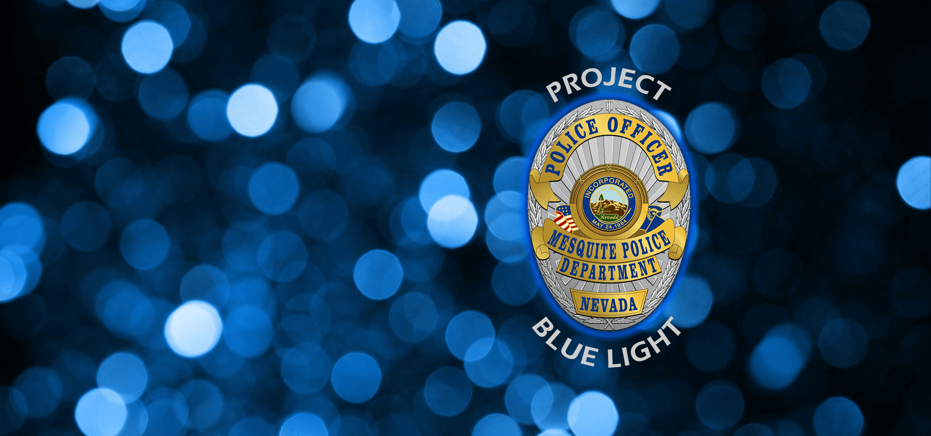 Mesquite Police Fourth Annual "Project Blue Light"