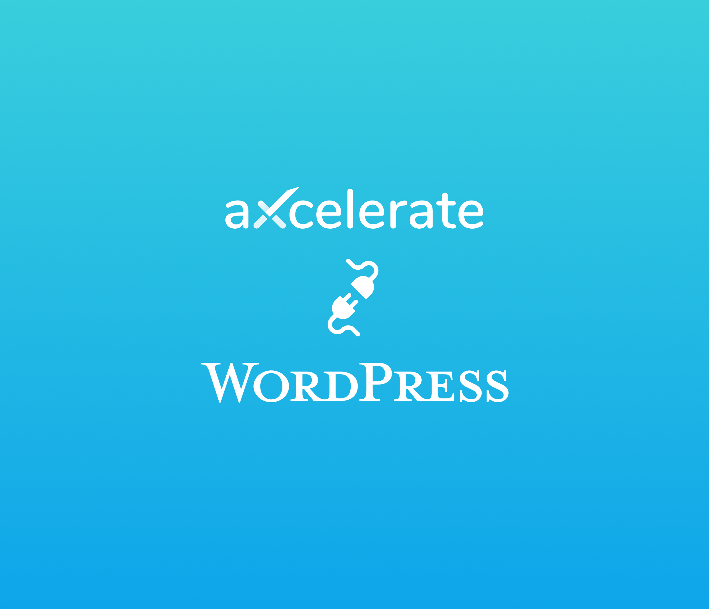 Important aXcelerate WordPress Plugin Updates