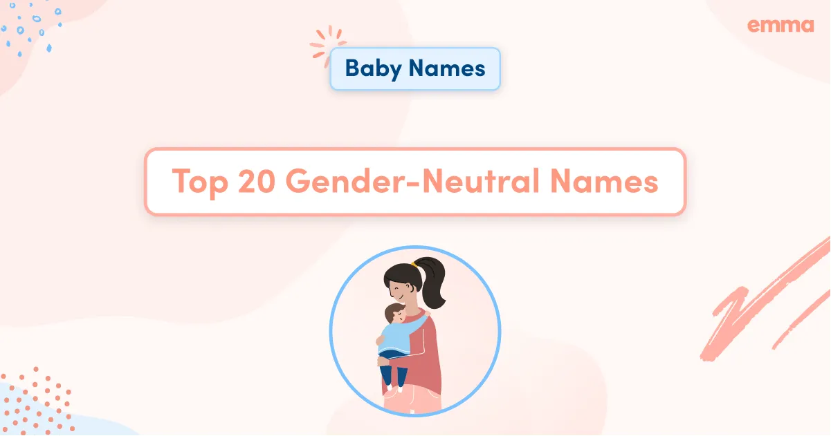 Top 20 Gender-Neutral Names | Emma.ca