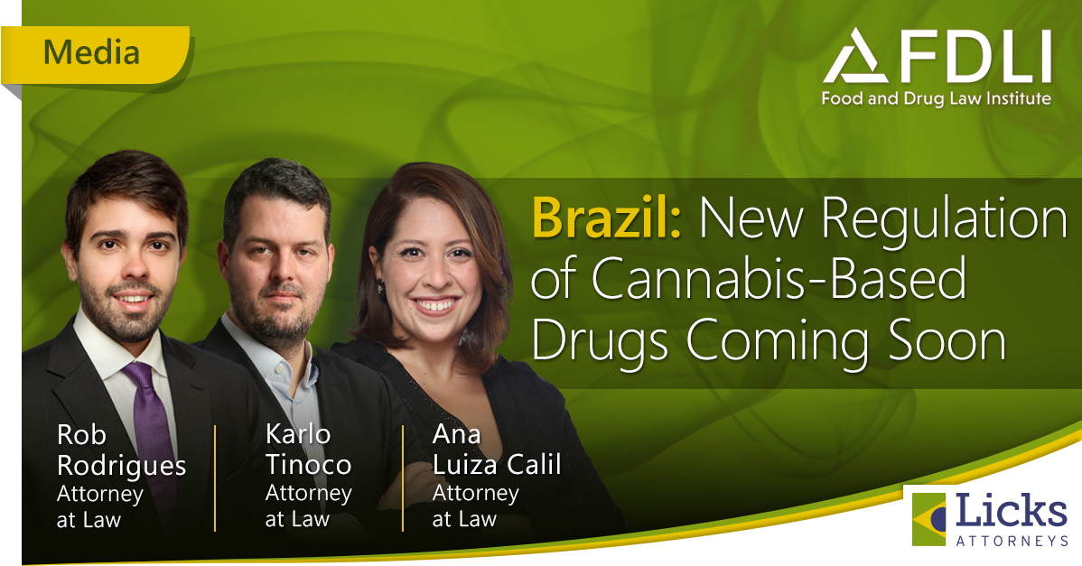 Brazil: New Regulation of Cannabis-Based Drugs Coming Soon