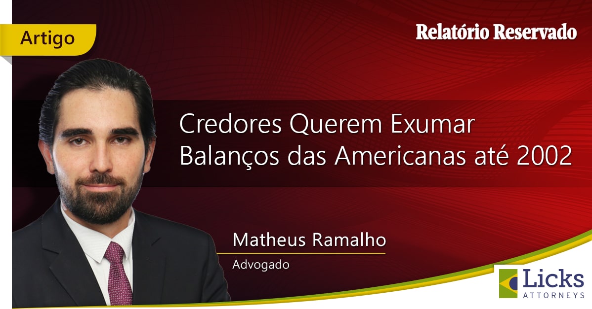 Credores querem exumar balanços da Americanas até 2002