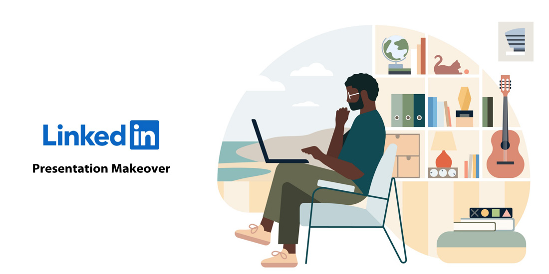 PowerPoint Makeover: LinkedIn| The Beautiful Blog