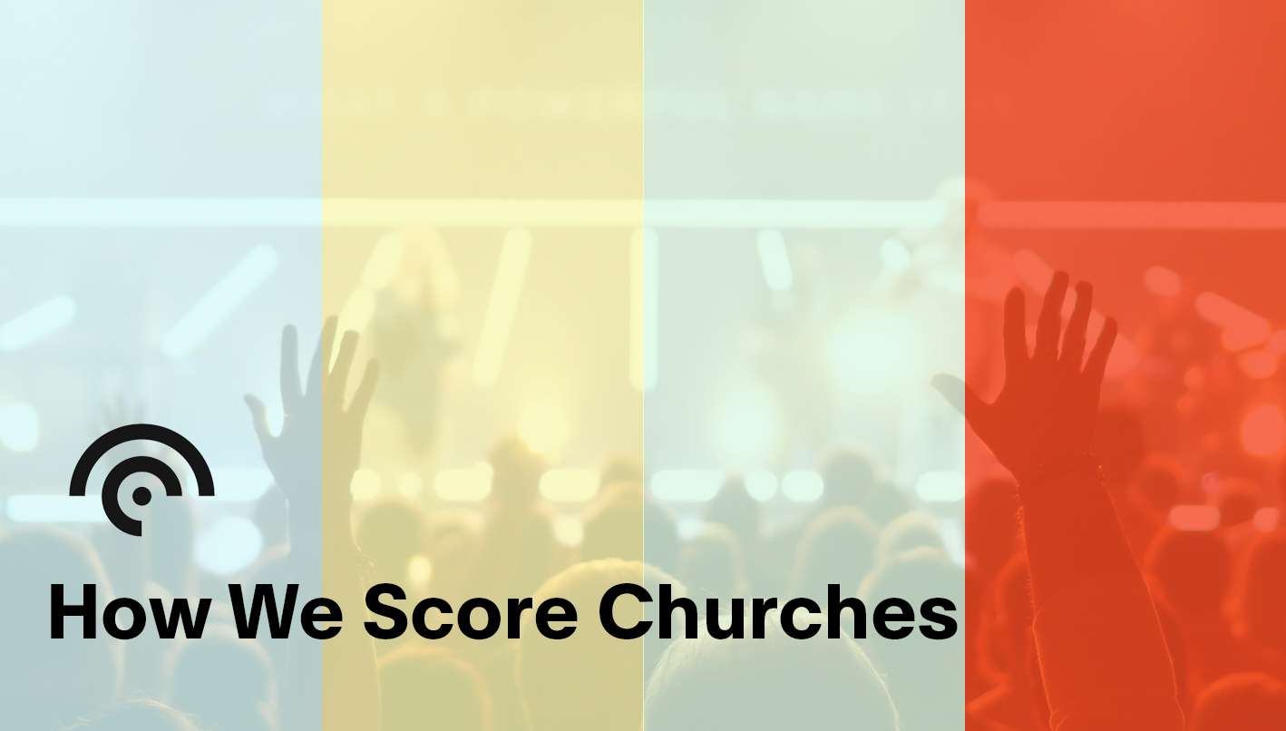 An Inside Look into Who and How We Score | Church Clarity