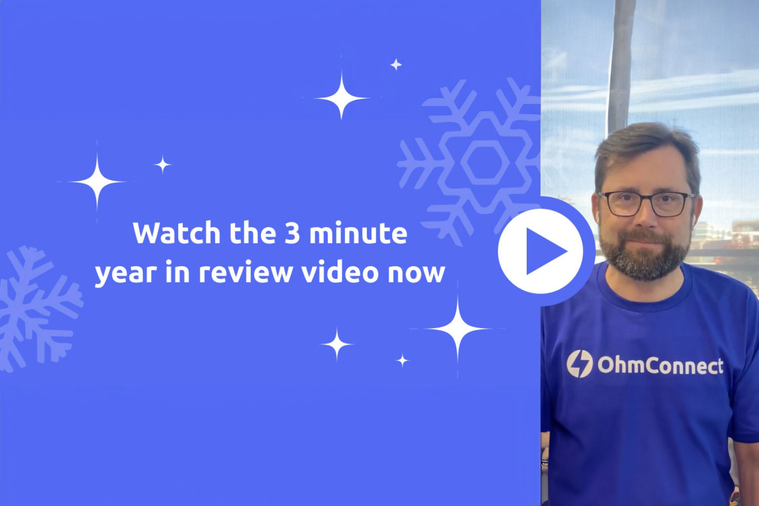 A year-end thank you and OhmConnect recap from our CEO