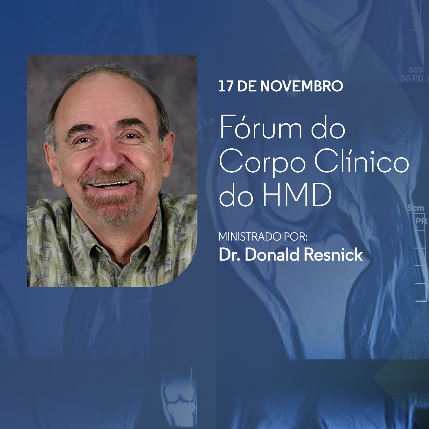 Avanços em Ressonância do Sistema Musculoesquelético com Dr. Donald ...