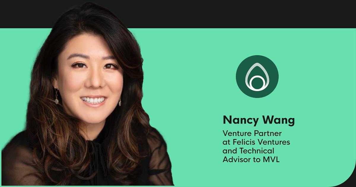 Interview: MVL’s technical advisor Nancy Wang on entrepreneurship, AI and data security