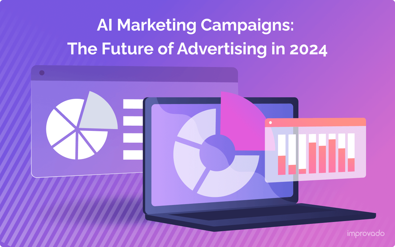 AI Marketing Campaigns: 8 AI Advertising Technologies to Try