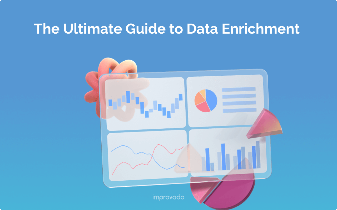 The Ultimate Guide to Data Enrichment